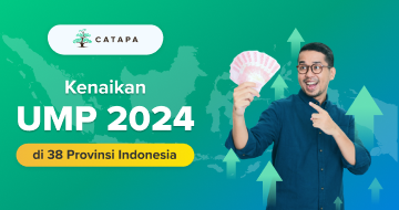 Daftar Lengkap Kenaikan UMP 2024 di 38 Provinsi Indonesia | CATAPA Blog